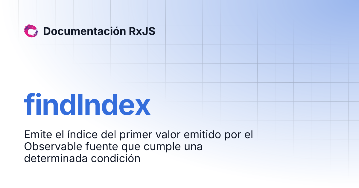 findIndex | Documentación RxJS