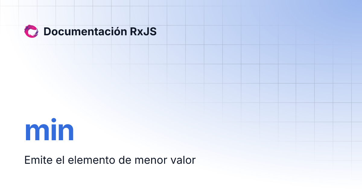 min | Documentación RxJS