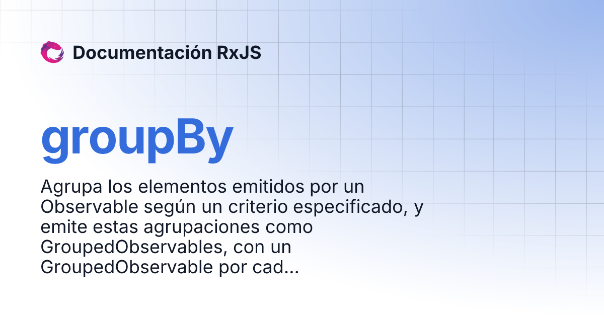 groupBy | Documentación RxJS