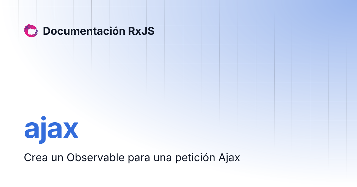 ajax | Documentación RxJS