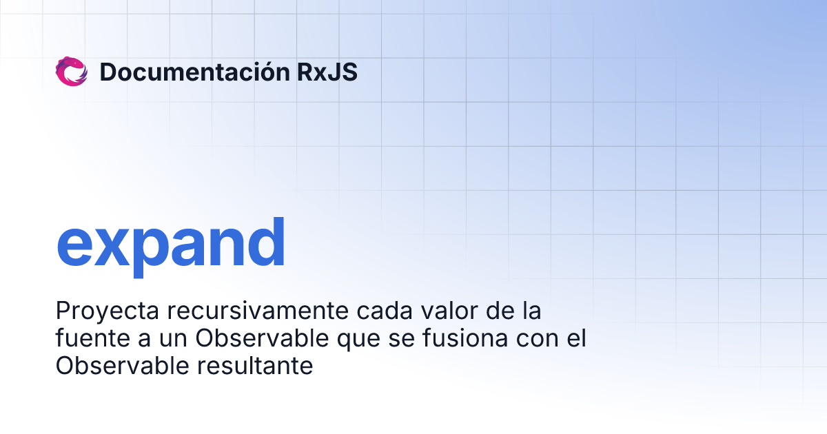 expand | Documentación RxJS